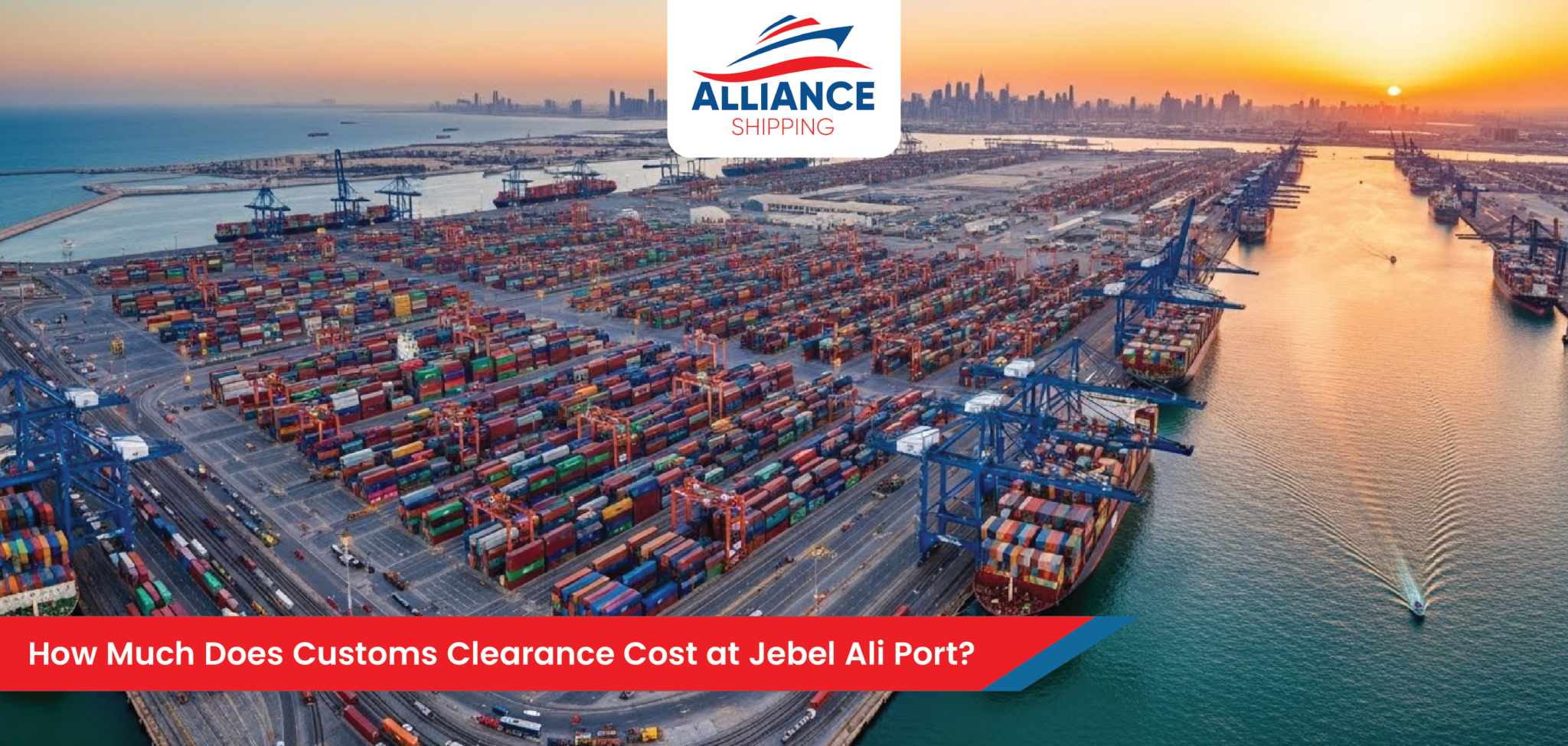 What is the Customs Clearance Cost at Jebel Ali Port Dubai?